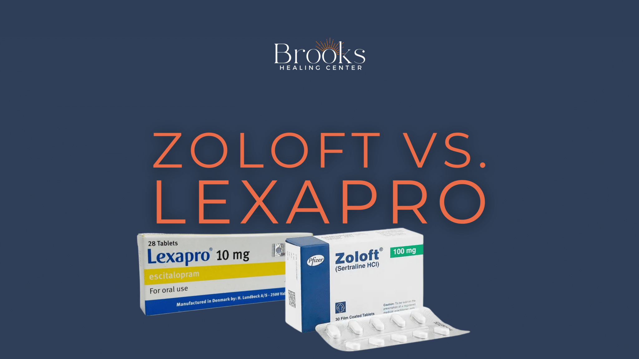 Zoloft vs. Lexapro | Brooks Healing Center